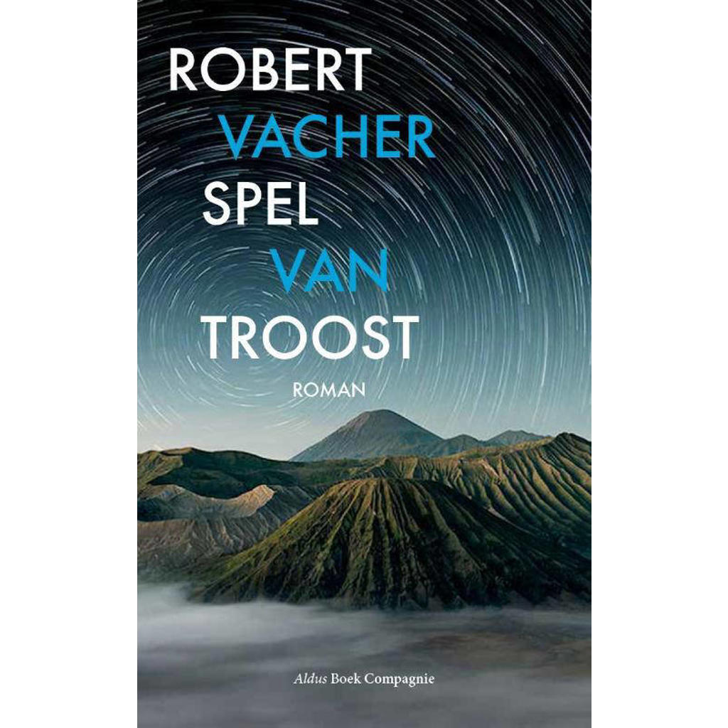Robert Vacher Spel van troost | wehkamp