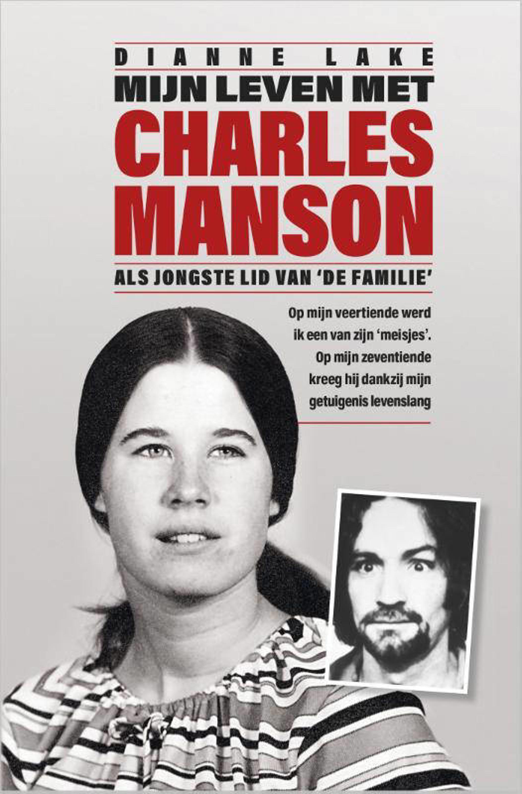 Dianne Lake Mijn leven met Charles Manson | wehkamp