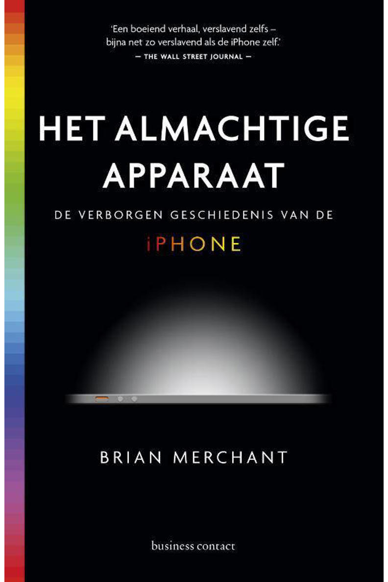 Brian Merchant Het almachtige apparaat | wehkamp