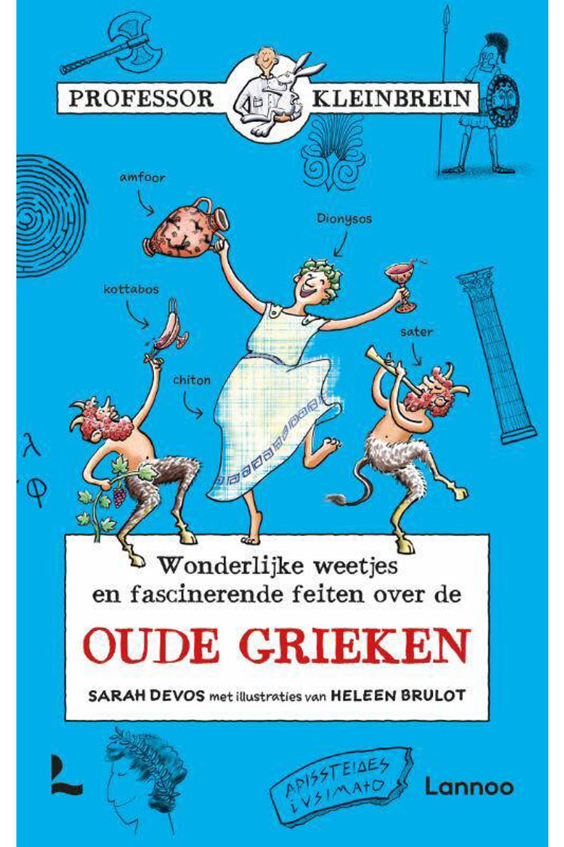 Sarah Devos Professor Kleinbrein: De Oude Grieken | wehkamp