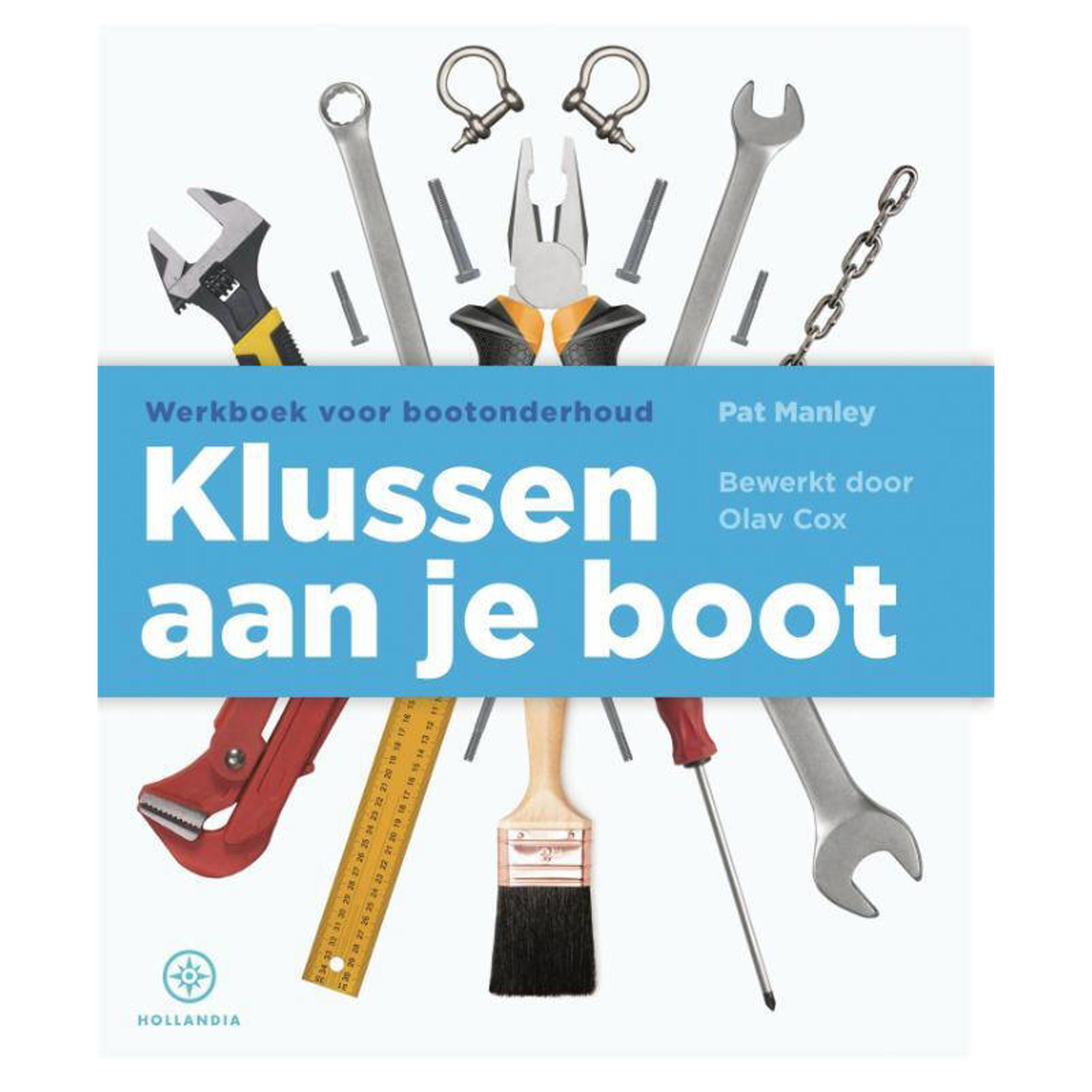 Pat Manley Klussen aan je boot | wehkamp