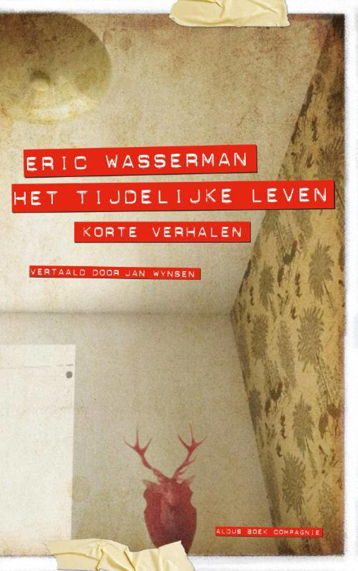 Eric Wasserman Het tijdelijke leven | wehkamp
