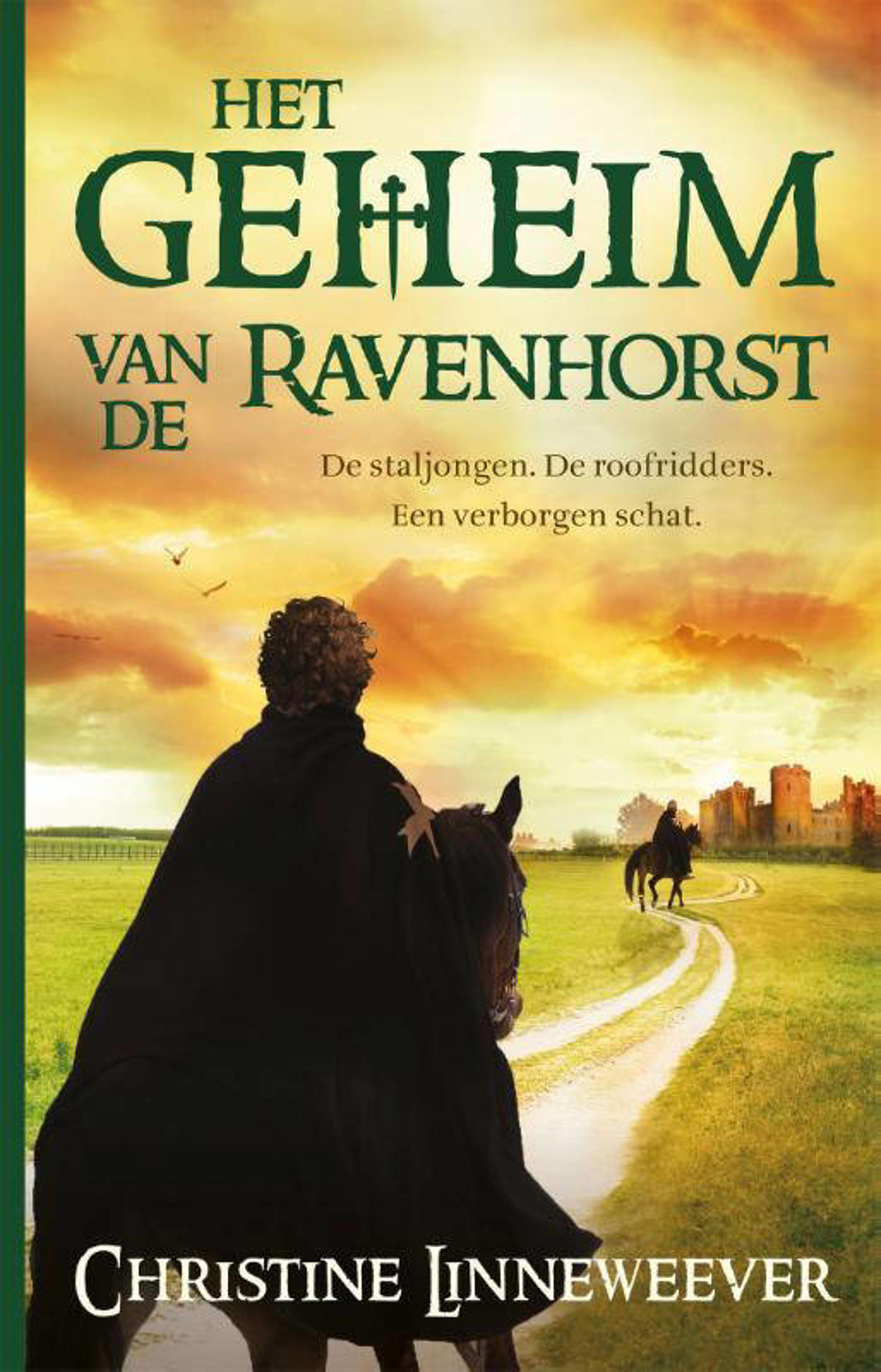 Christine Linneweever Het geheim van de Ravenhorst | wehkamp