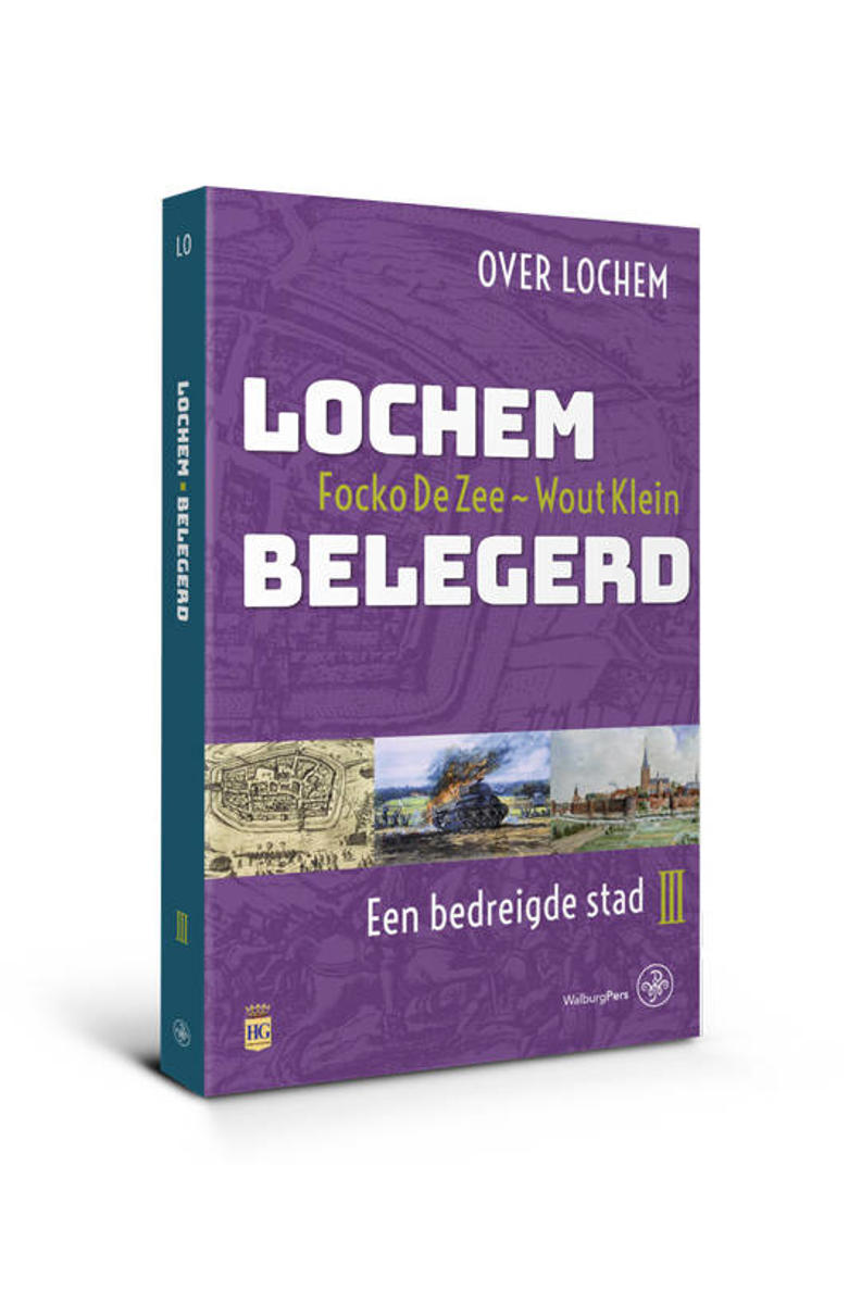 Focko de Zee en Wout Klein Over Lochem: Lochem Belegerd | wehkamp