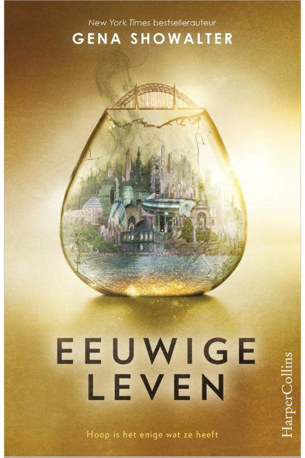 Gena Showalter Eeuwige leven kopen? | Morgen in huis | wehkamp