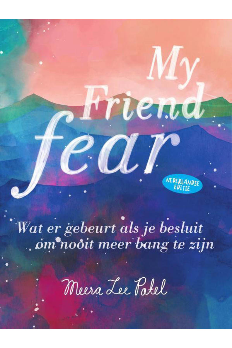 Meera Lee Patel My friend fear | wehkamp