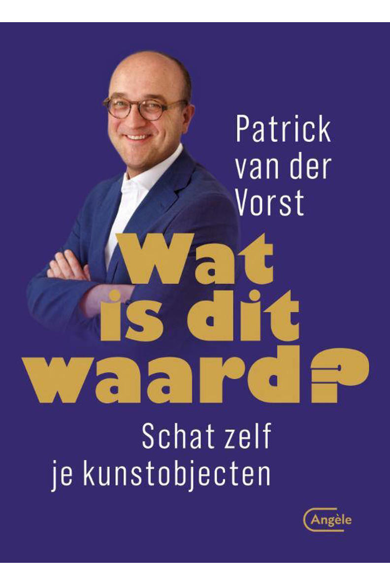 Patrick van der Vorst Wat is dit waard ? | wehkamp