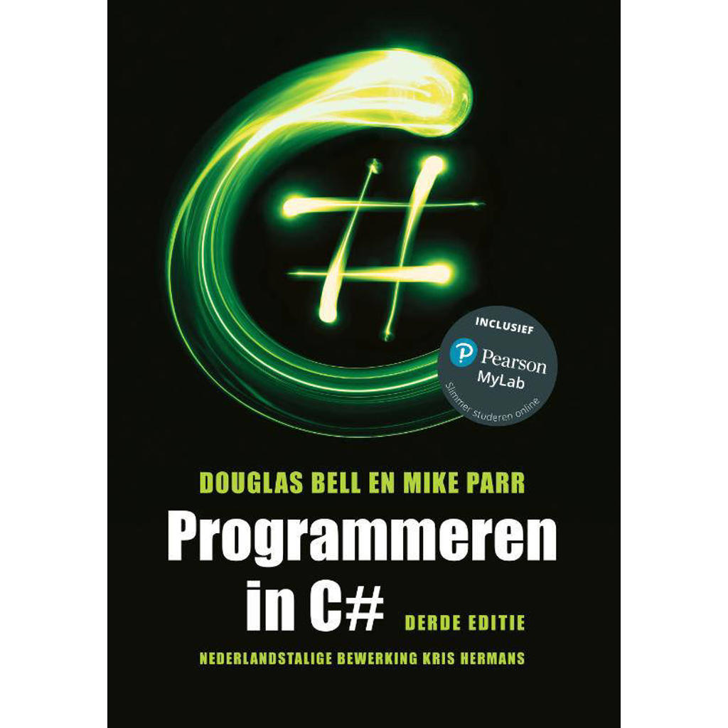 Douglas Bell, Mike Parr en Kris Hermans Programmeren in C# | wehkamp