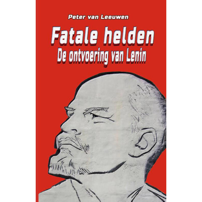 Peter van Leeuwen Fatale helden | wehkamp