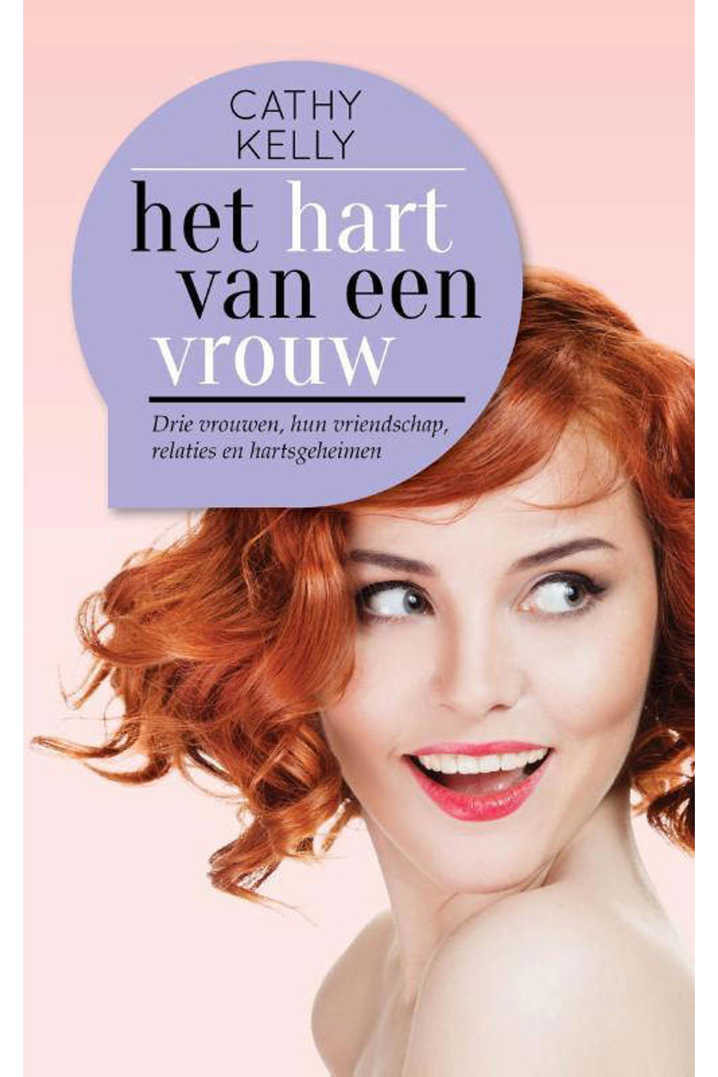 Cathy Kelly Het hart van een vrouw | wehkamp
