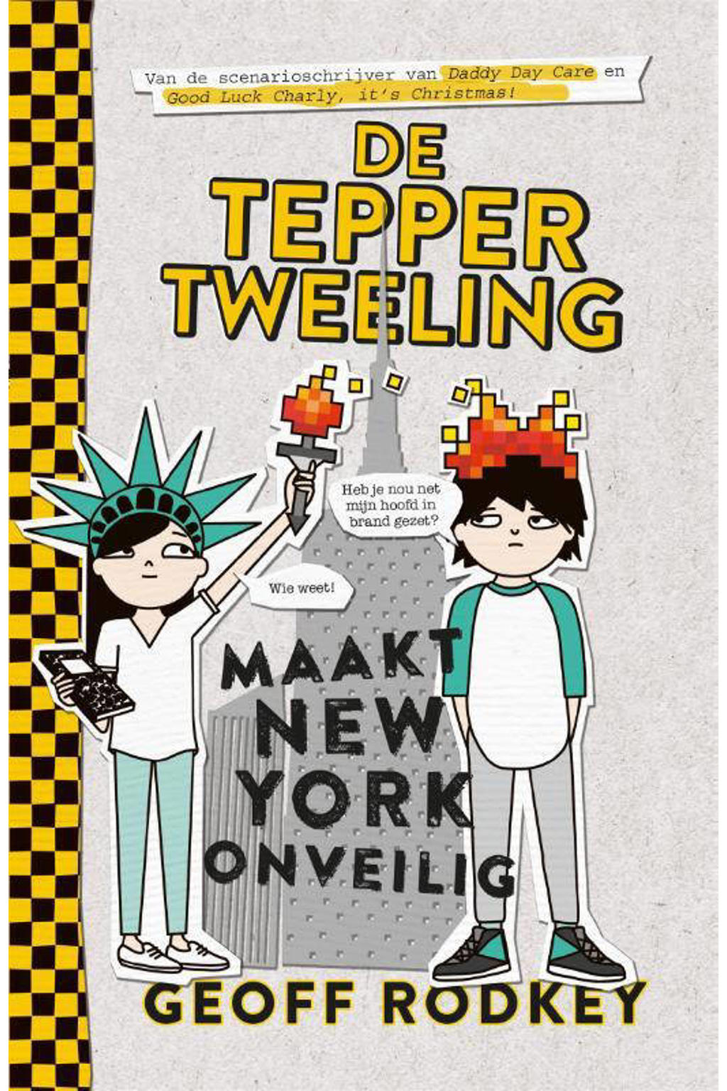 Geoff Rodkey De Tepper-tweeling: De Tepper-tweeling maakt New York ...