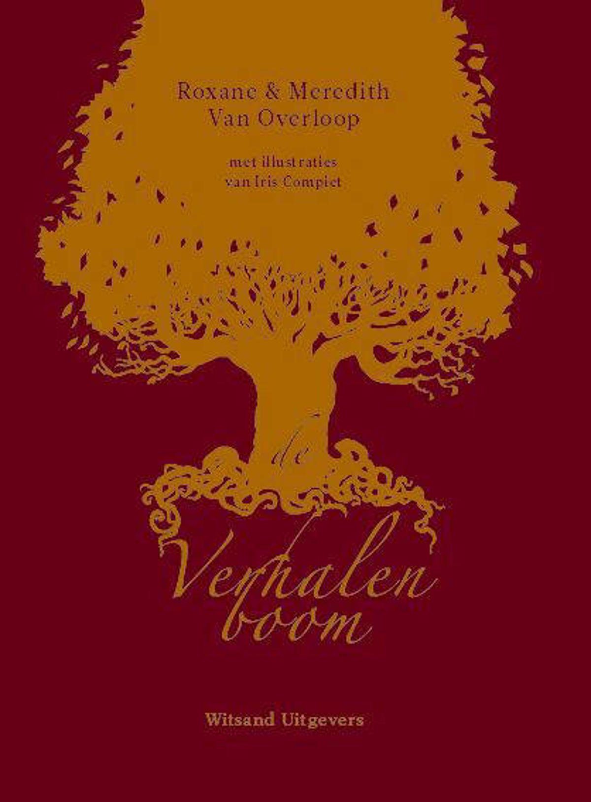 Roxane Van Overloop en Meredith Van Overloop De Verhalenboom | wehkamp