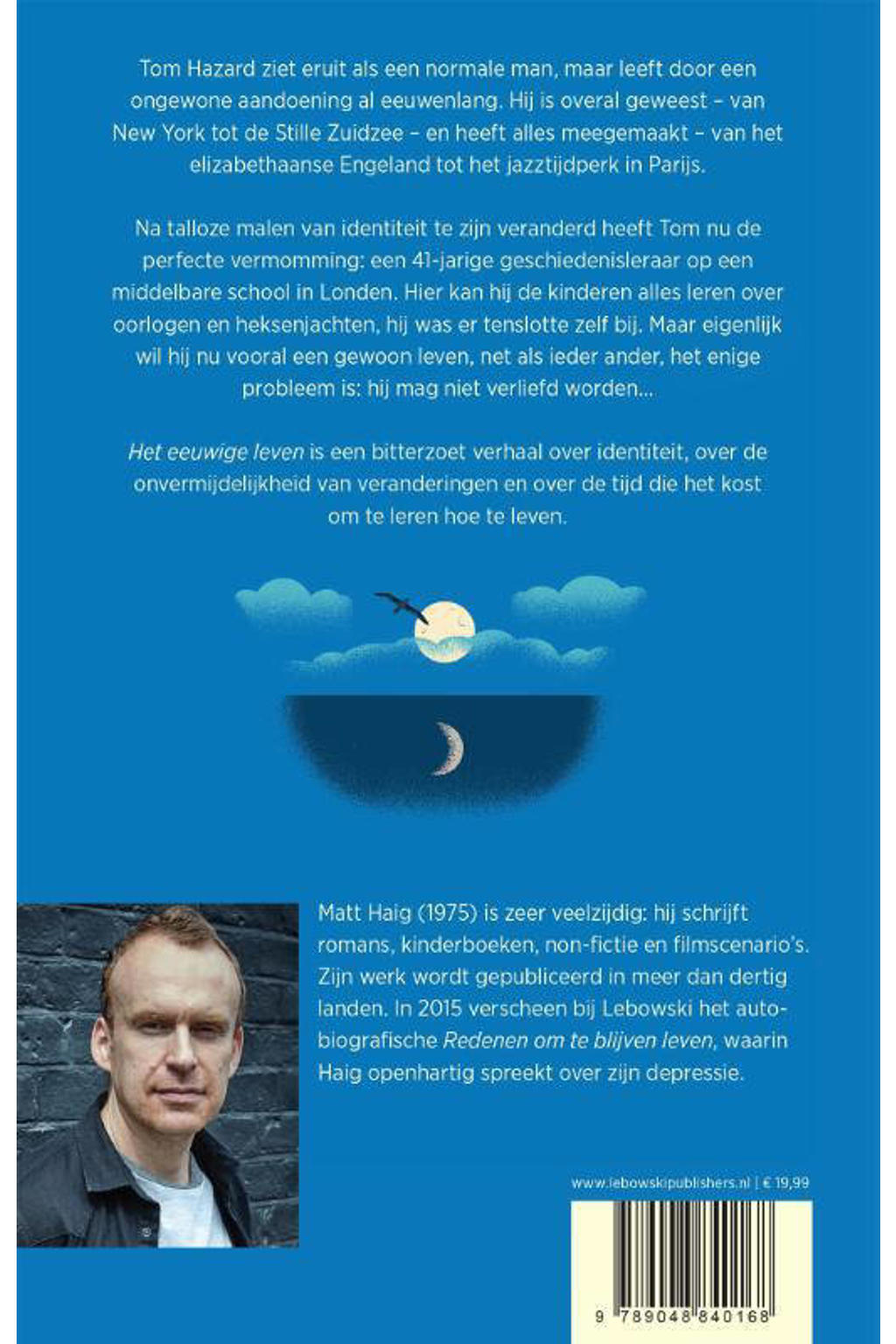 Matt Haig Het eeuwige leven kopen? | Morgen in huis | wehkamp