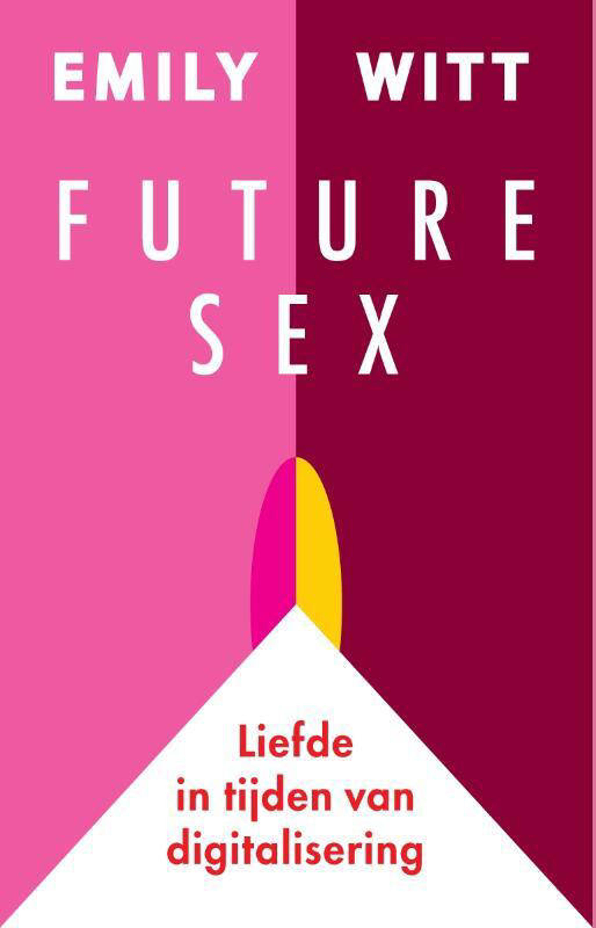 Emily Witt Future sex kopen? | Morgen in huis | wehkamp