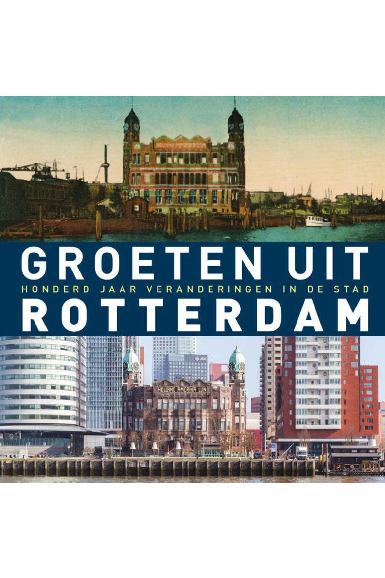 Robert Mulder Groeten uit Rotterdam | wehkamp