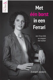 Evelien Jonkers Met één borst in een Ferrari | wehkamp