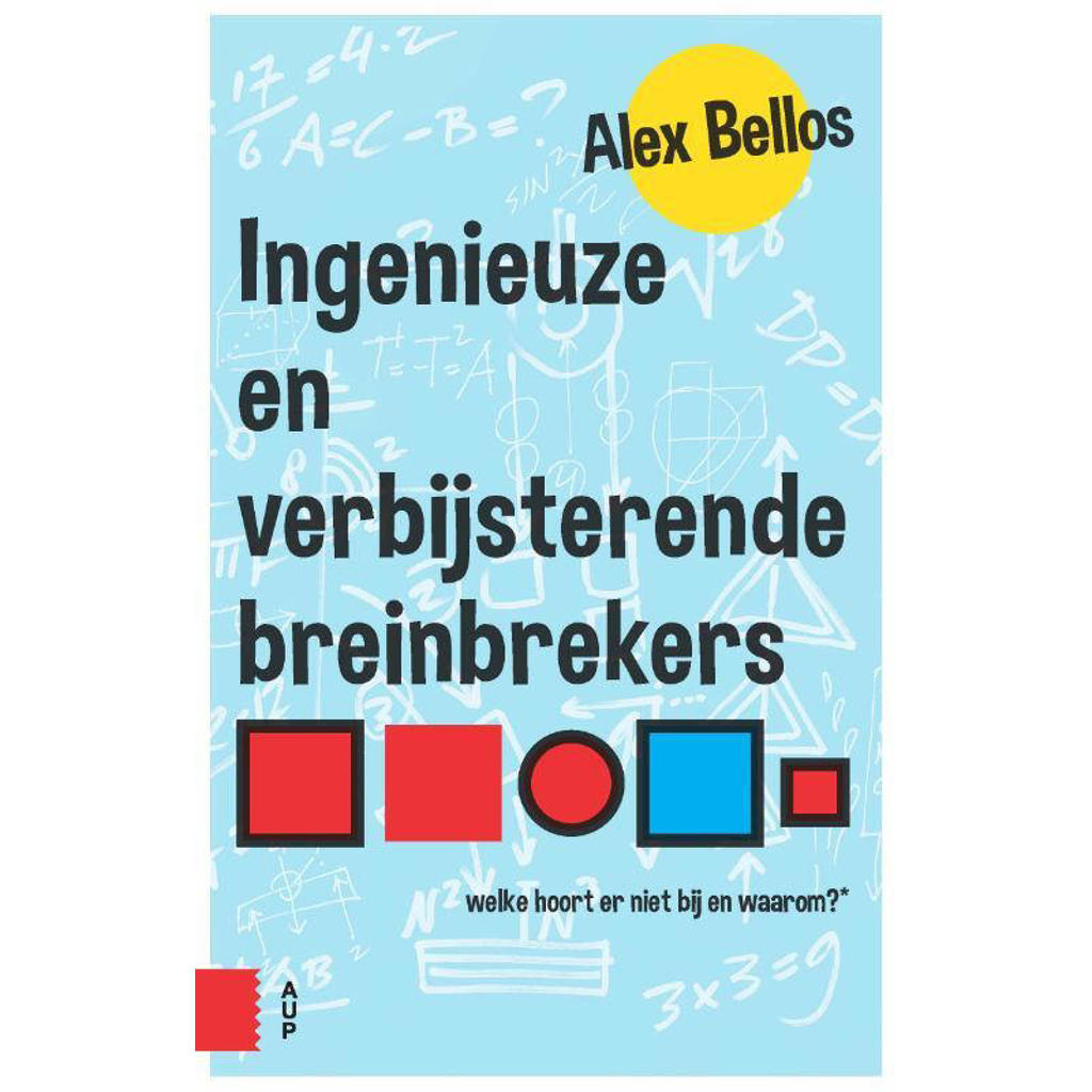 Alex Bellos Ingenieuze en verbijsterende breinbrekers | wehkamp