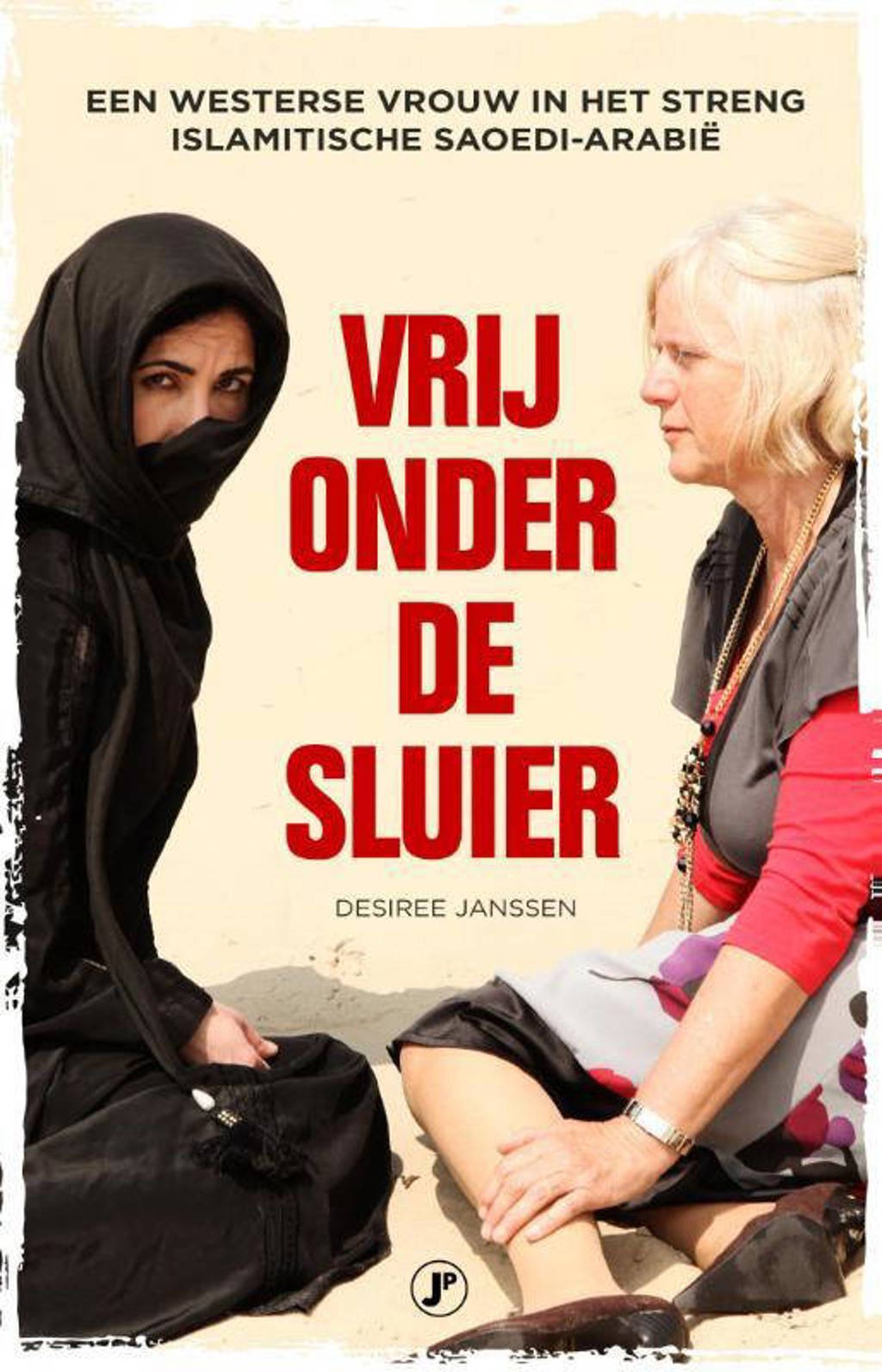 Desiree Janssen Vrij onder de sluier | wehkamp