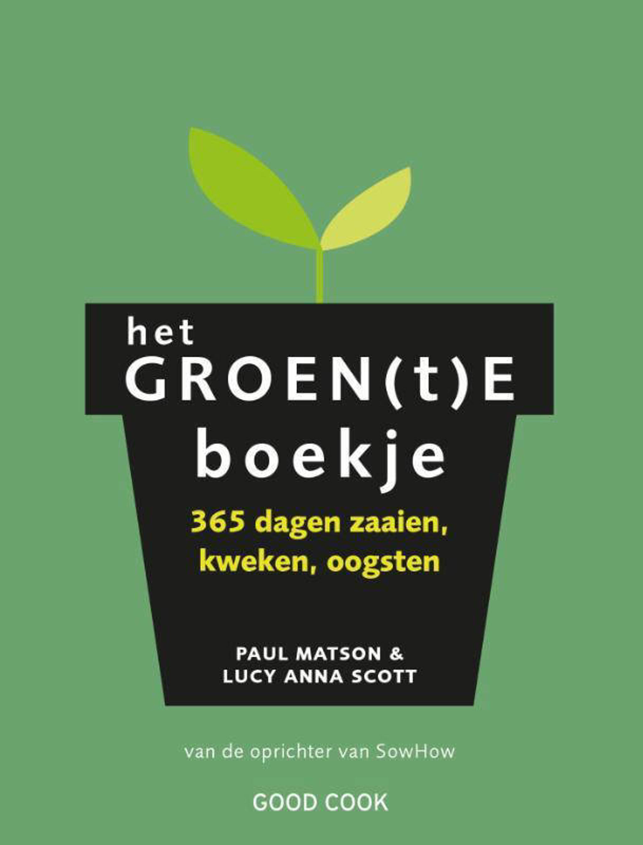 Paul Matson, Lucy Anna Scott en Het groen(t)e boekje | wehkamp