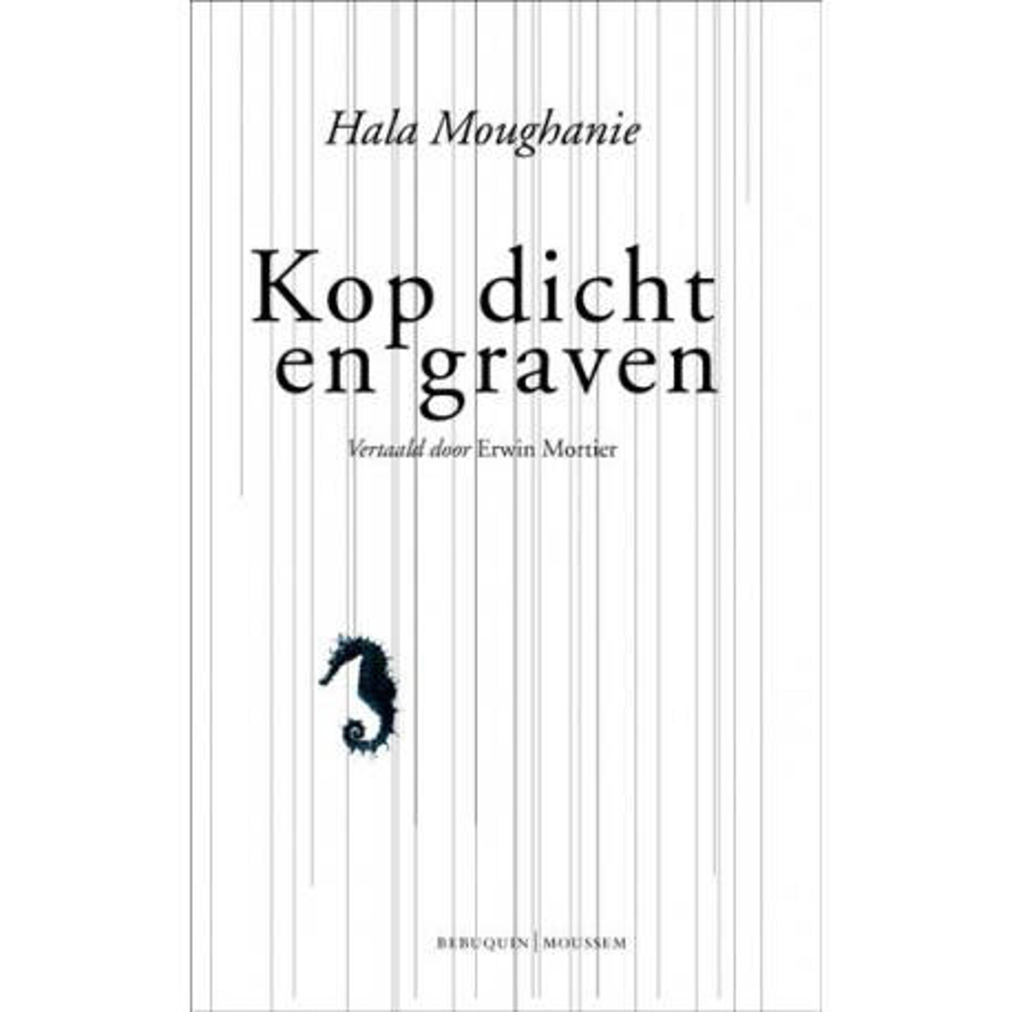 Hala Moughanie Kop dicht en graven | wehkamp