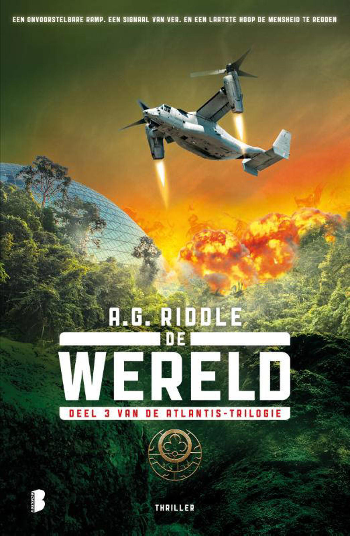 A.G. Riddle Atlantis: De wereld | wehkamp