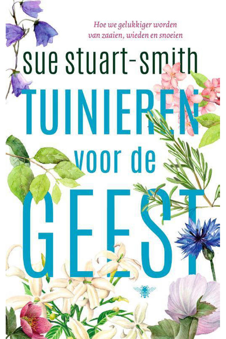Sue Stuart-Smith Tuinieren voor de geest | wehkamp