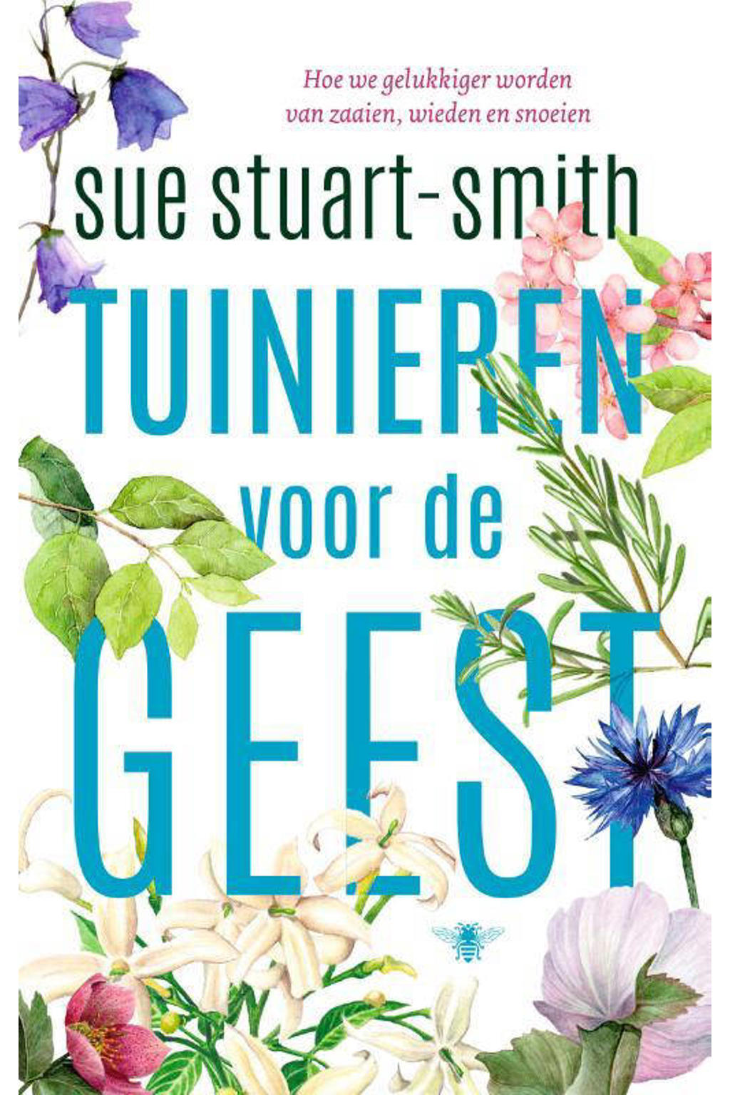 Sue Stuart-Smith Tuinieren voor de geest | wehkamp