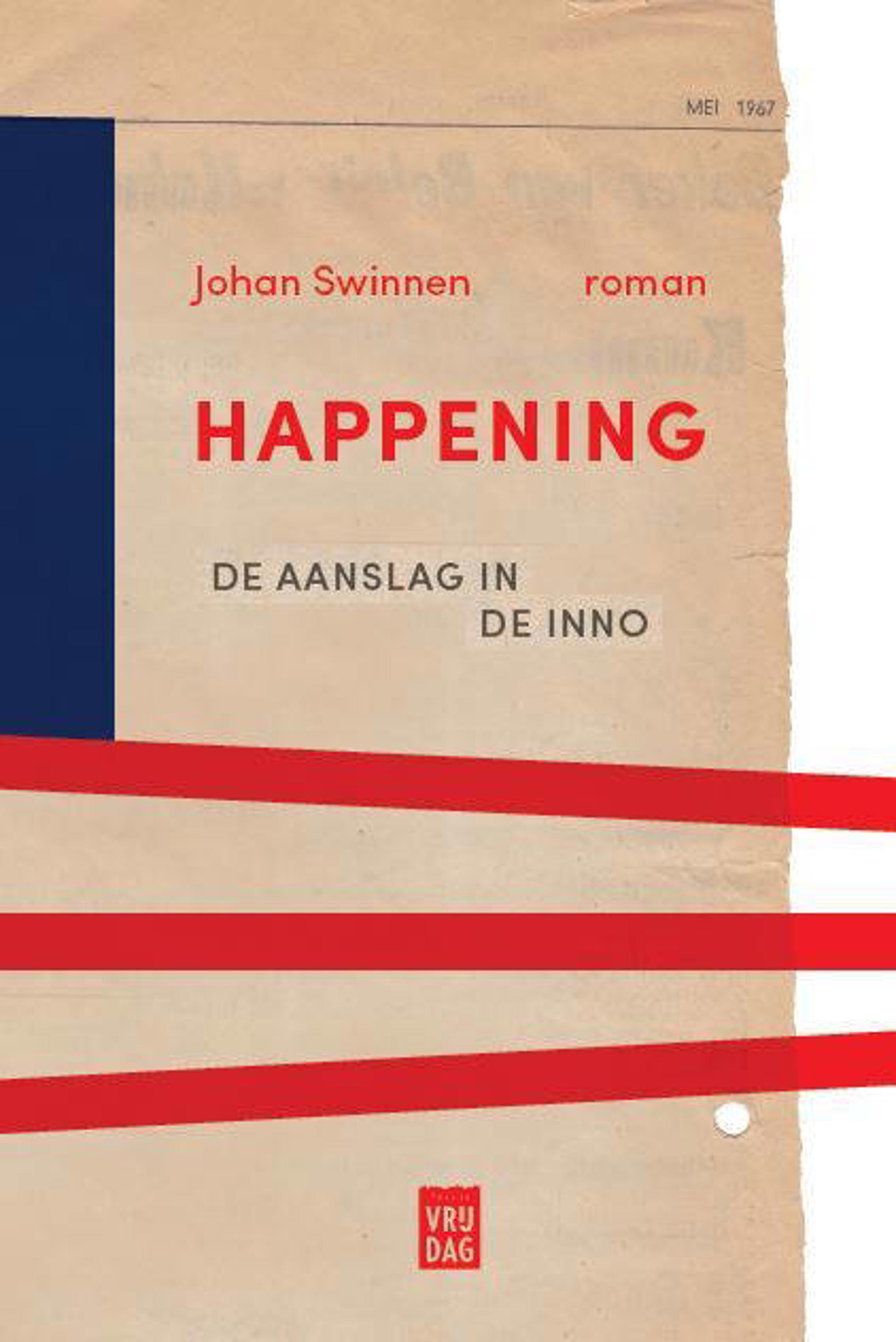 Johan Swinnen Happening kopen? | Morgen in huis | wehkamp
