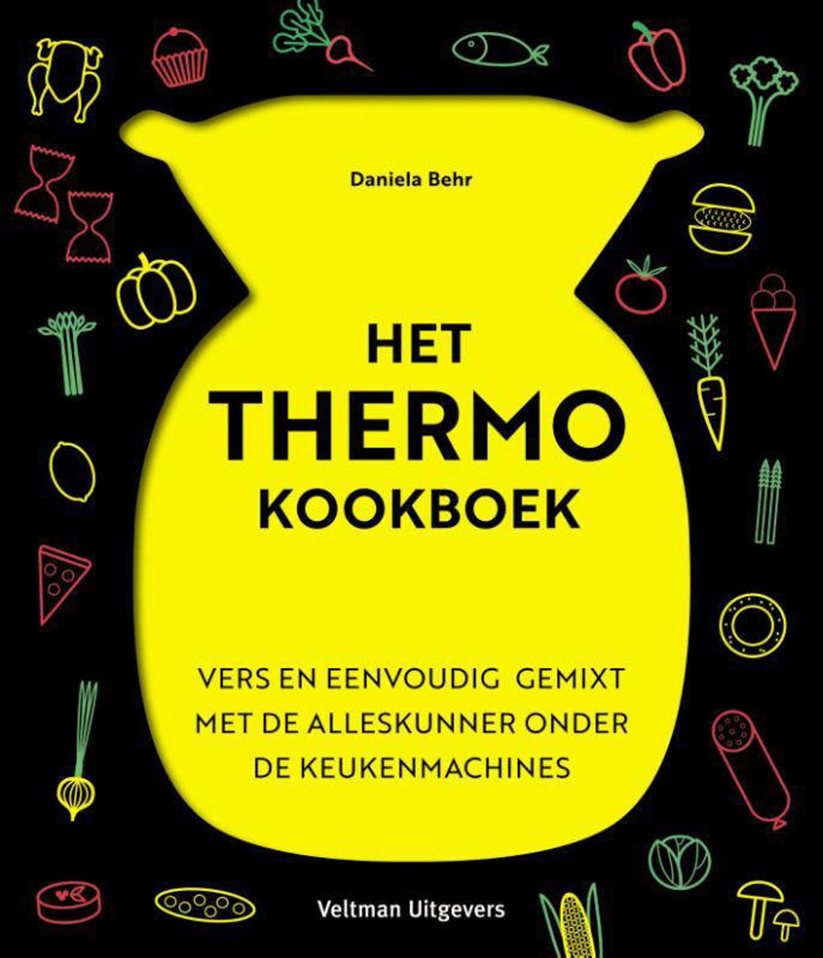 Daniela Behr Het Thermo Kookboek | wehkamp