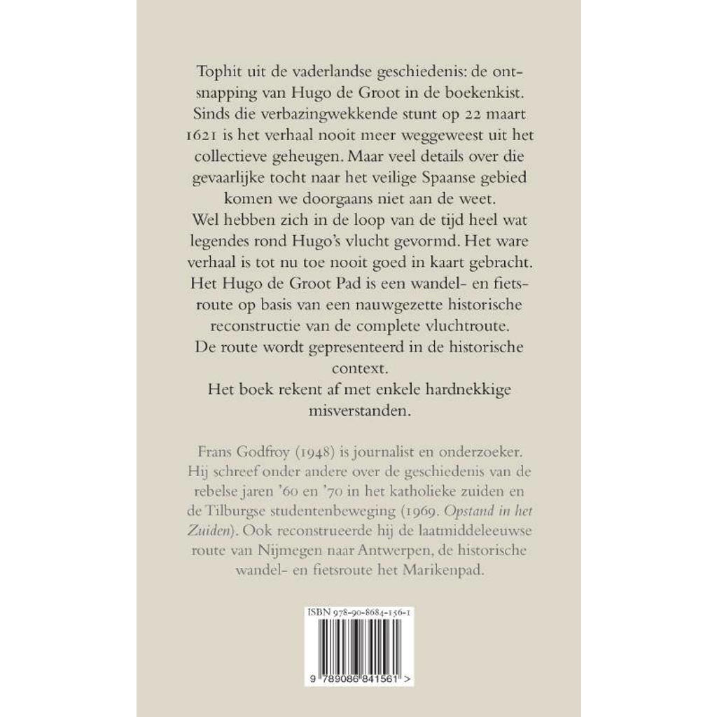 Frans Godfroy Hugo de Groot Pad, historische wandel- en fietsroute ...