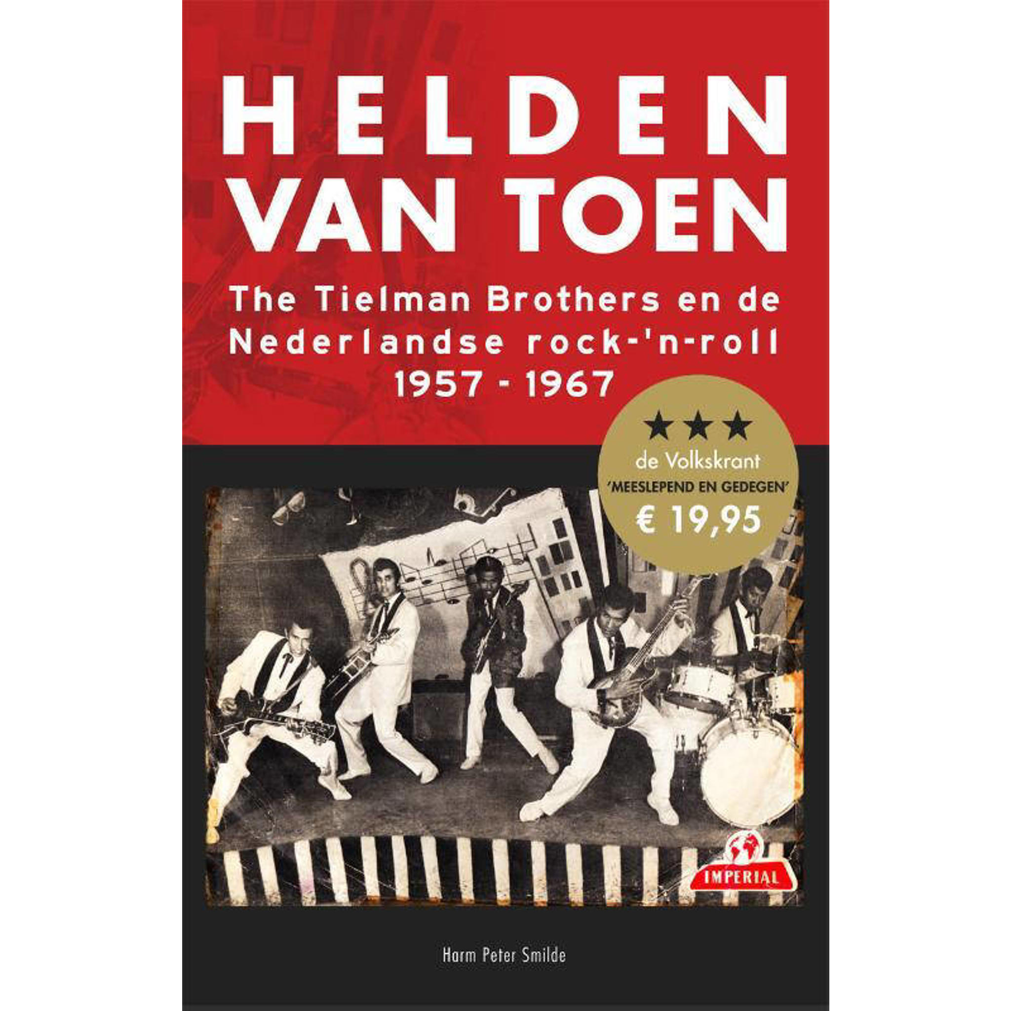 Harm Peter Smilde Helden van toen | wehkamp