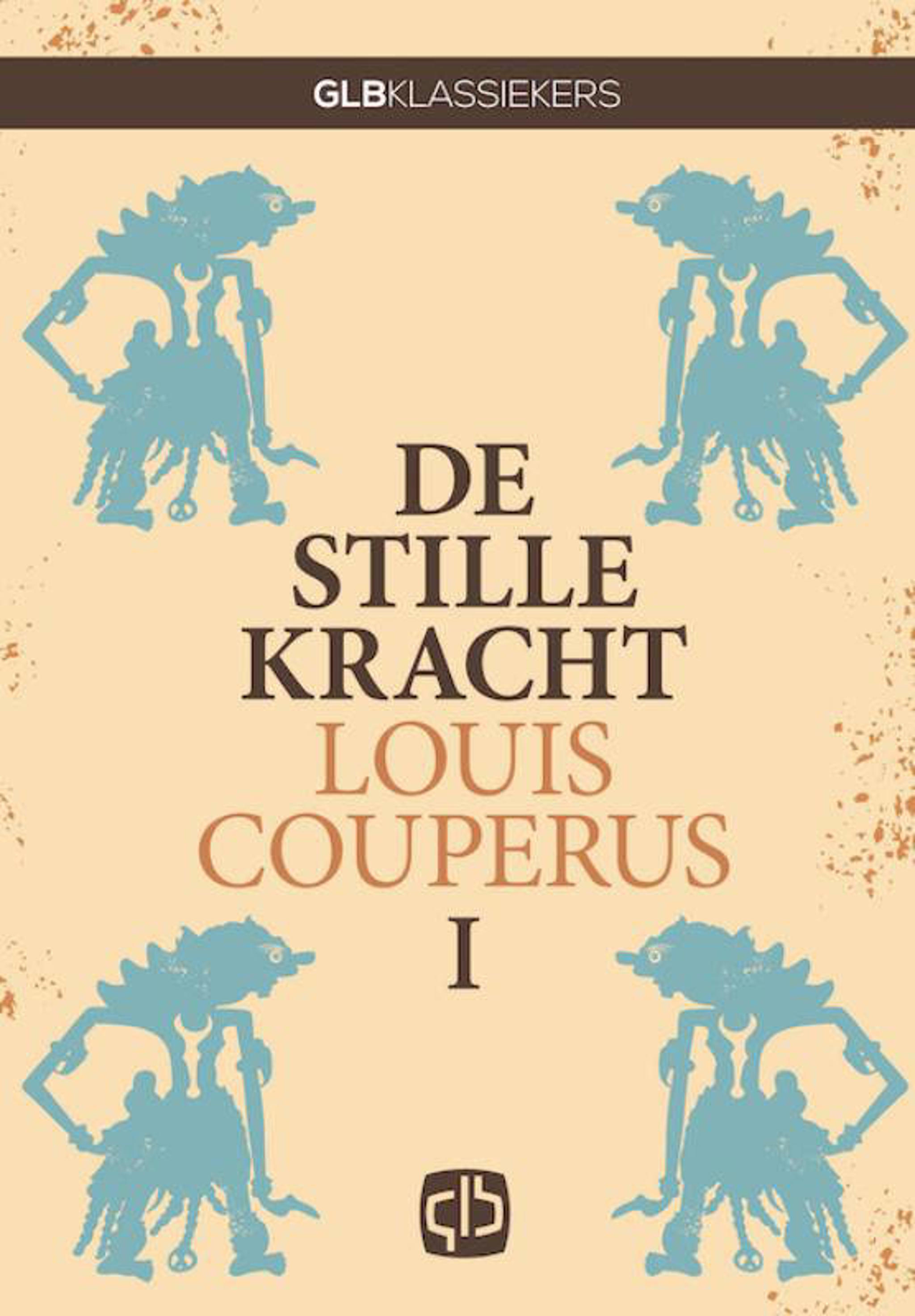 Louis Couperus Stille kracht kopen? | Morgen in huis | wehkamp