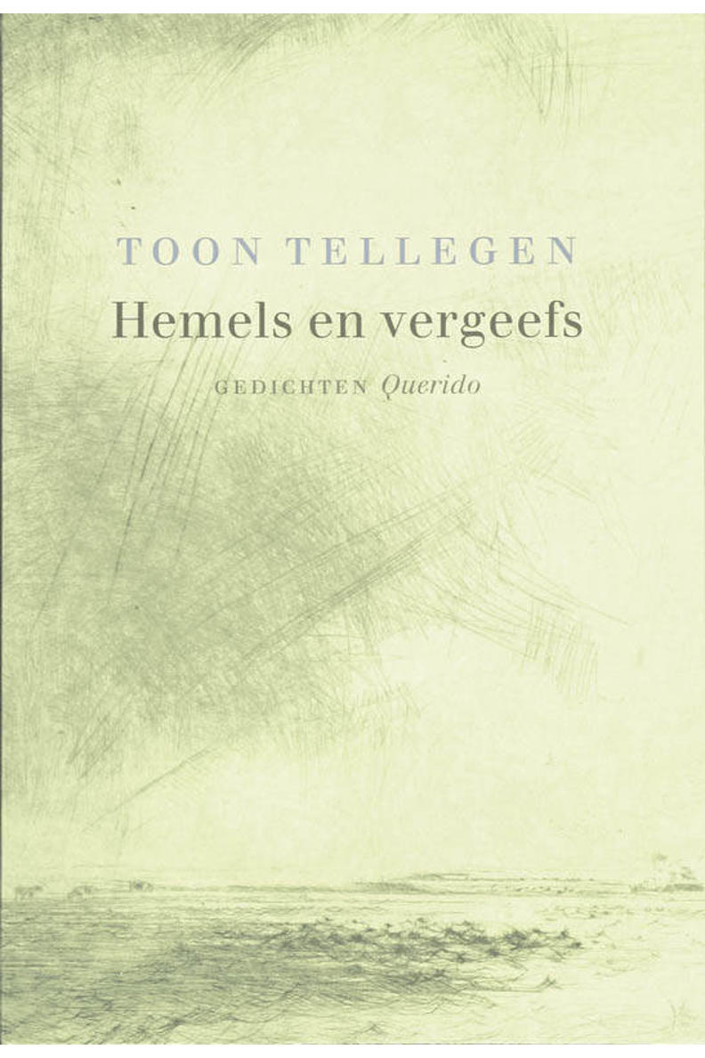 Toon Tellegen Hemels en vergeefs | wehkamp