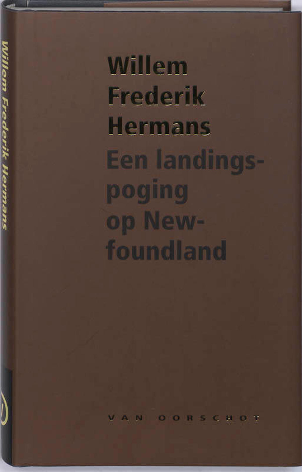 Willem Frederik Hermans Een landingspoging op Newfoundland | wehkamp