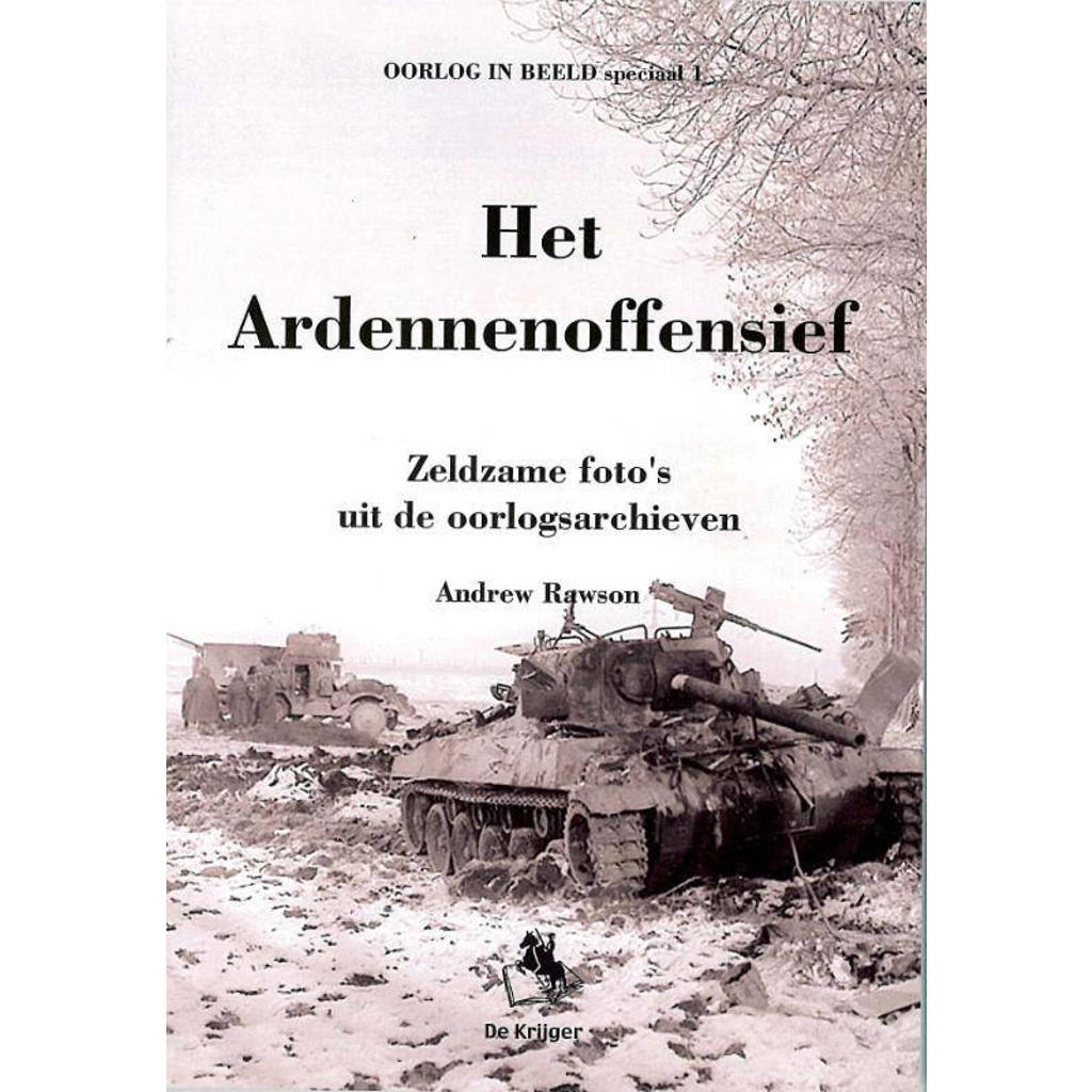 Andrew Rawson Oorlog in foto's: Het Ardennenoffensief | wehkamp