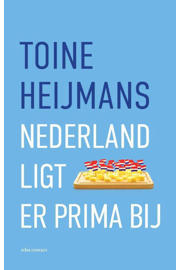 Toine Heijmans Nederland ligt er prima bij | wehkamp