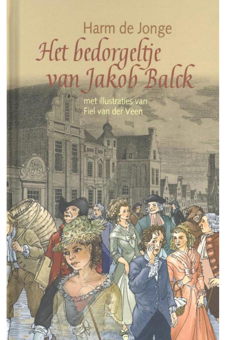 Harm de Jonge Het bedorgeltje van Jakob Balck | wehkamp