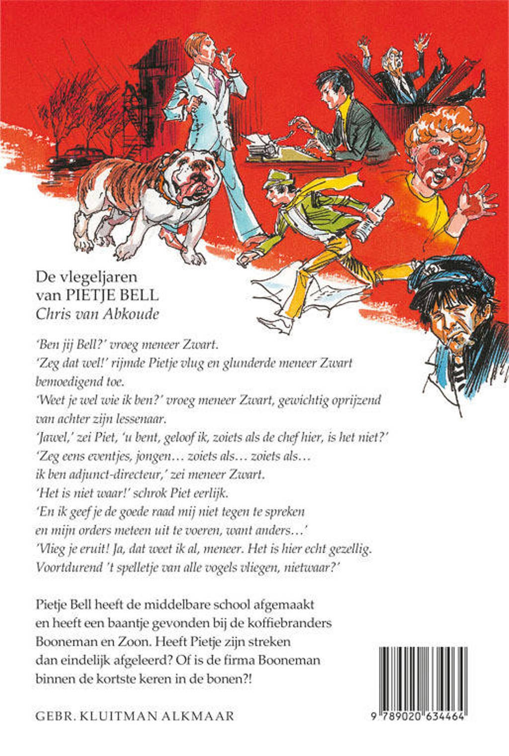 Chris van Abkoude Pietje Bell serie: De vlegeljaren van Pietje Bell ...