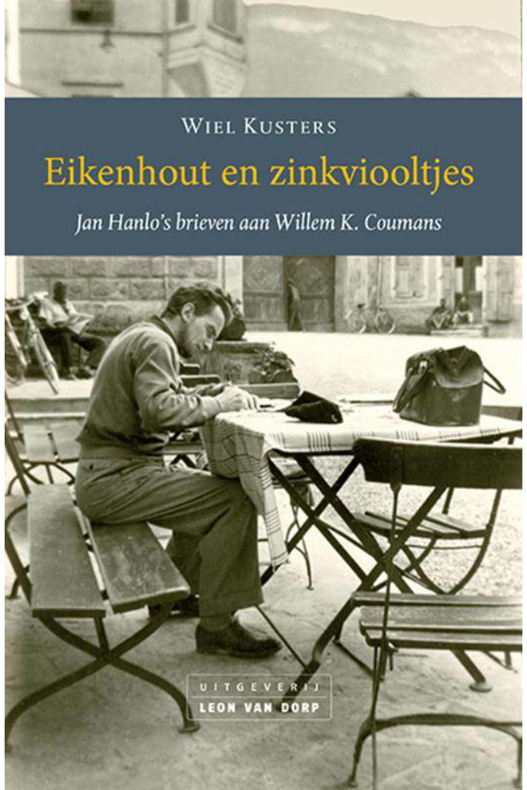 Jan Hanlo en Willem K. Coumans Eikenhout en zinkviooltjes | wehkamp