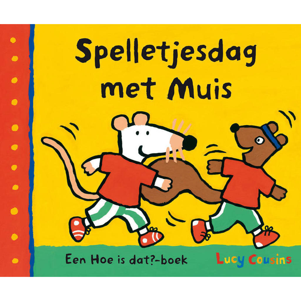 Lucy Cousins Hoe is dat?-boek: Spelletjesdag met Muis | wehkamp
