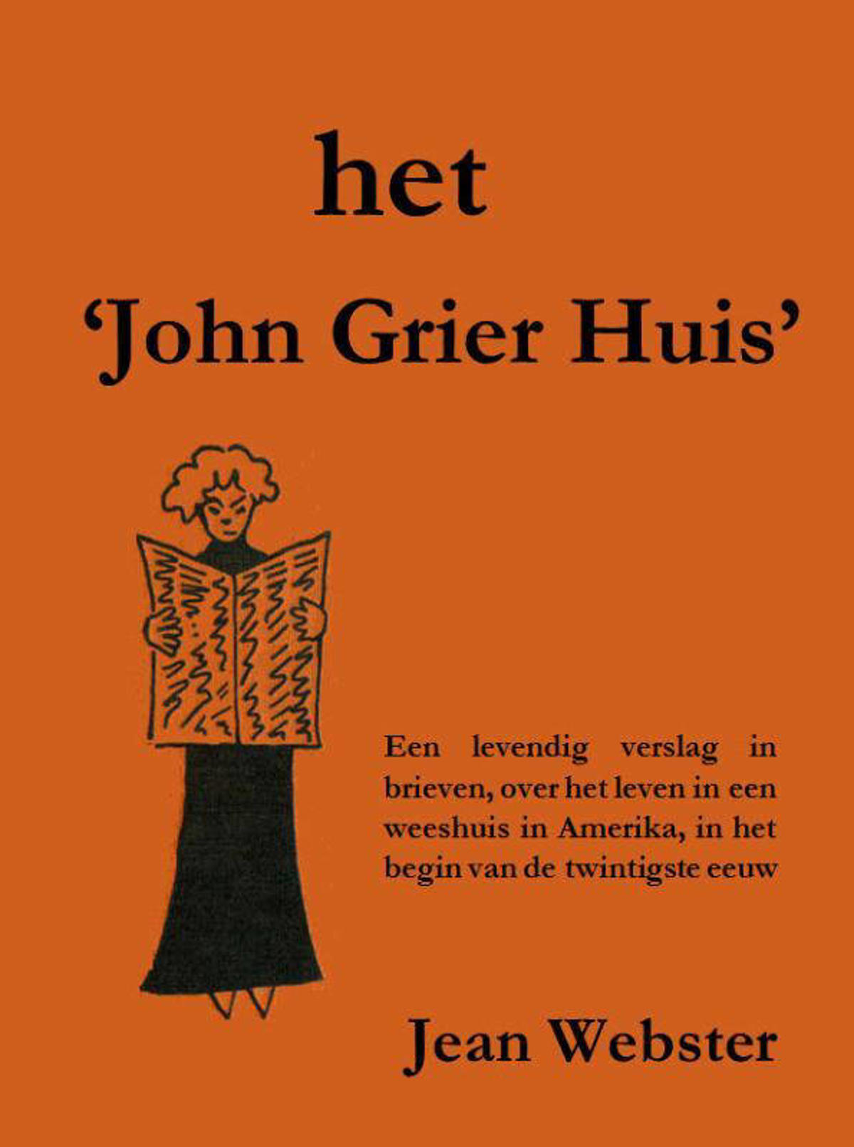 Jean Webster Het 'John Grier huis' | wehkamp