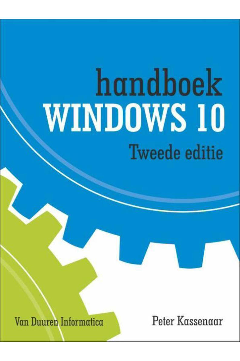 Peter Kassenaar Handboek: Handboek Windows 10, 2e editie | wehkamp