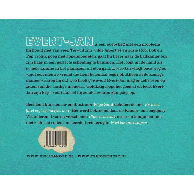 Pépé Smit Evert-Jan, een poepvlieg met smetvrees | wehkamp