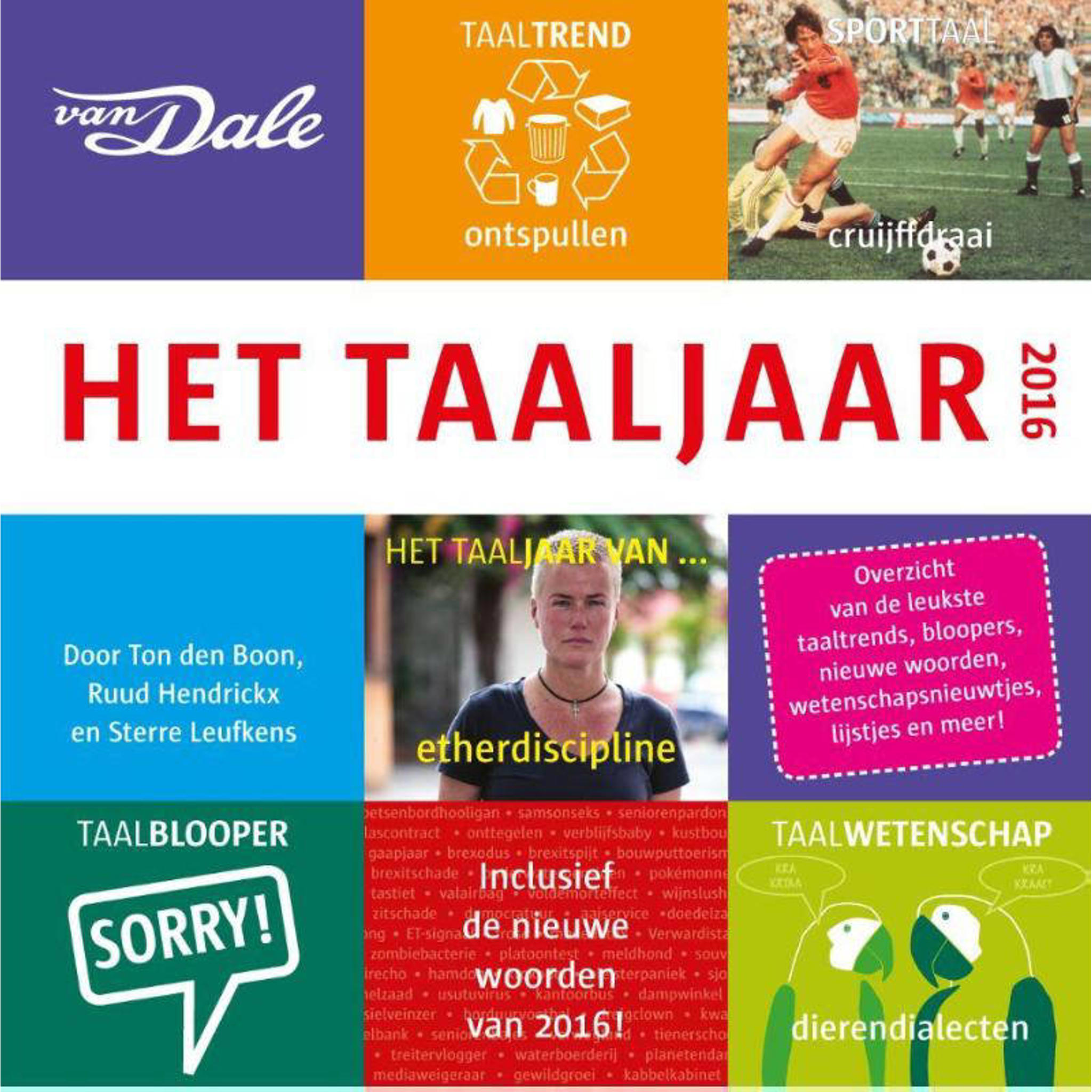 Ton den Boon, Ruud Hendrickx en Sterre Leufkens Het Taaljaar 2016 | wehkamp