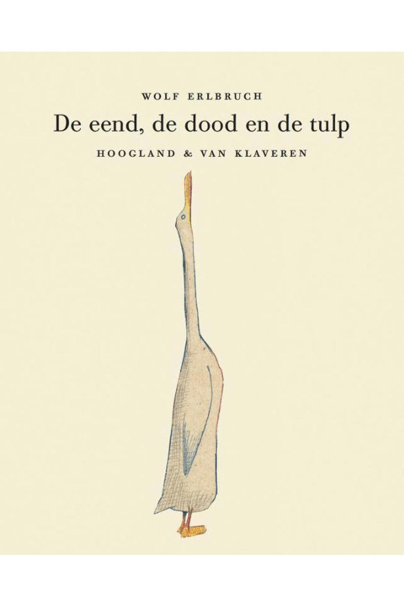 Wolf Erlbruch De eend, de dood en de tulp | wehkamp