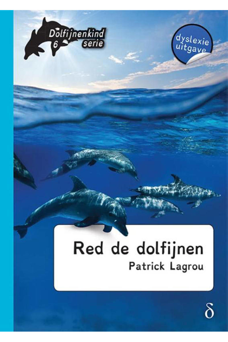 Patrick Lagrou Dolfijnenkind: Red de dolfijnen | wehkamp