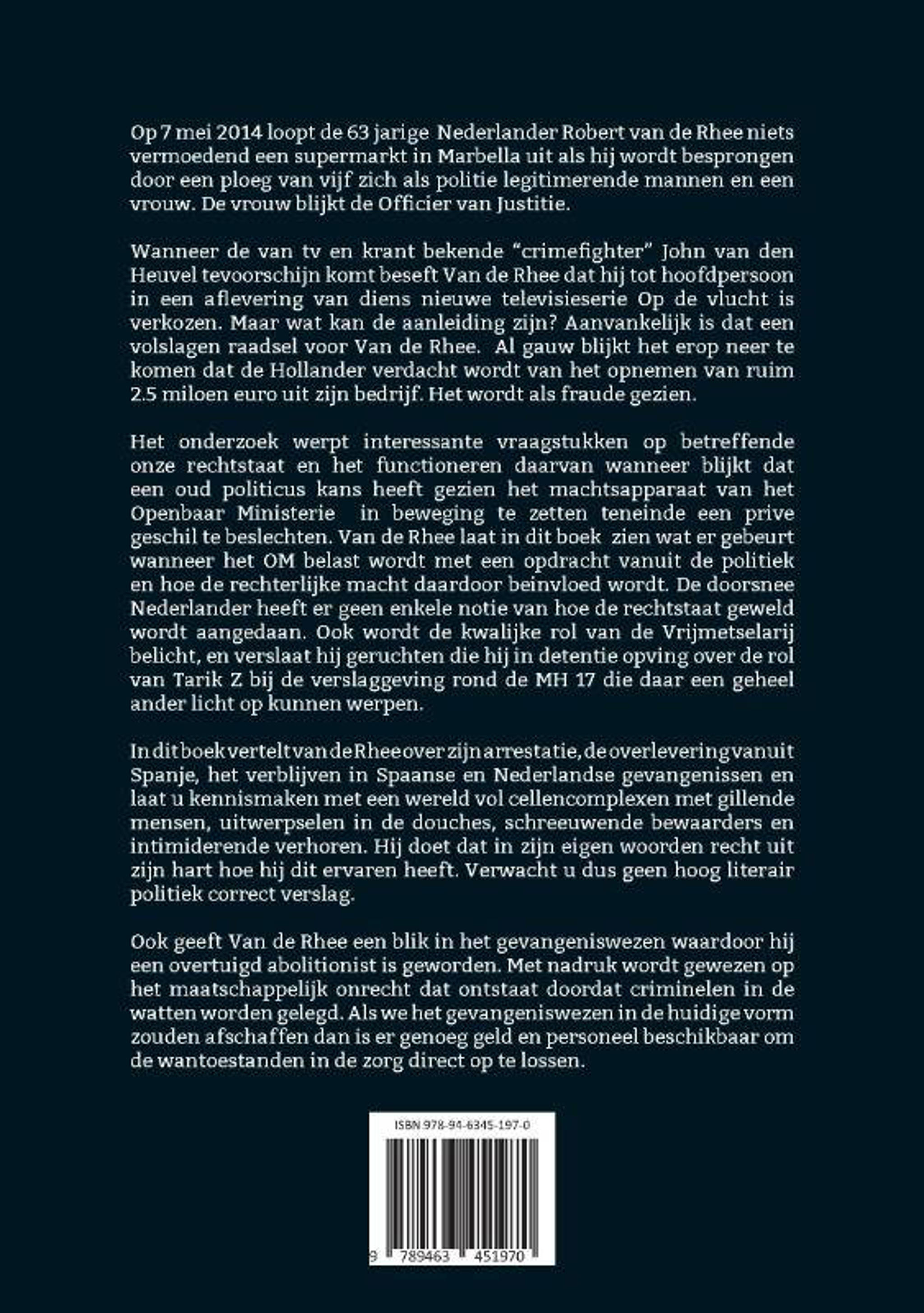 Robert van de Rhee Ontvoerd door John van den Heuvel | wehkamp