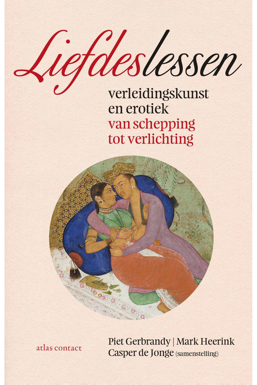 Piet Gerbrandy, Mark Heerink en Casper de Jonge Liefdeslessen | wehkamp