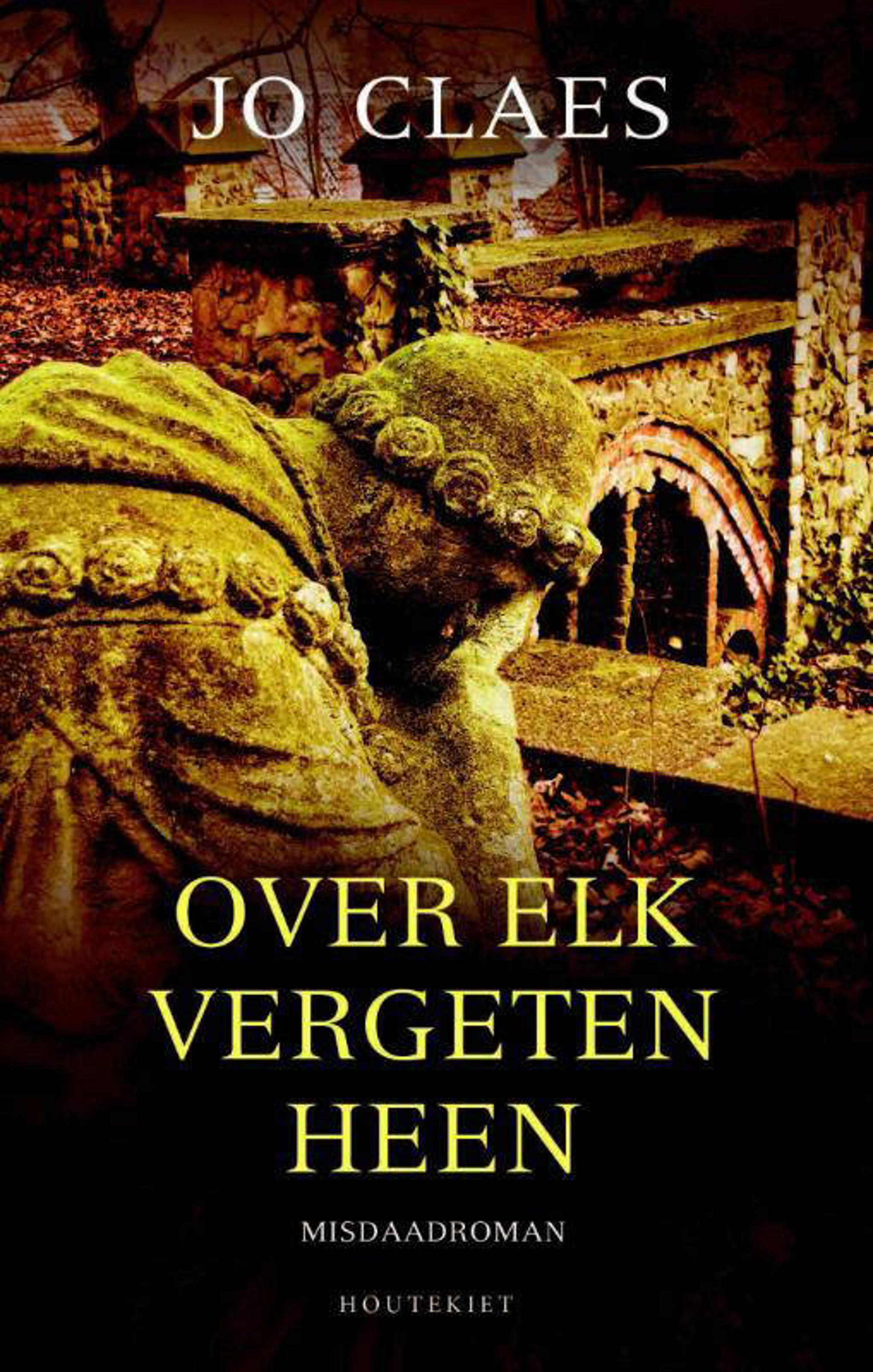 Jo Claes Over elk vergeten heen | wehkamp