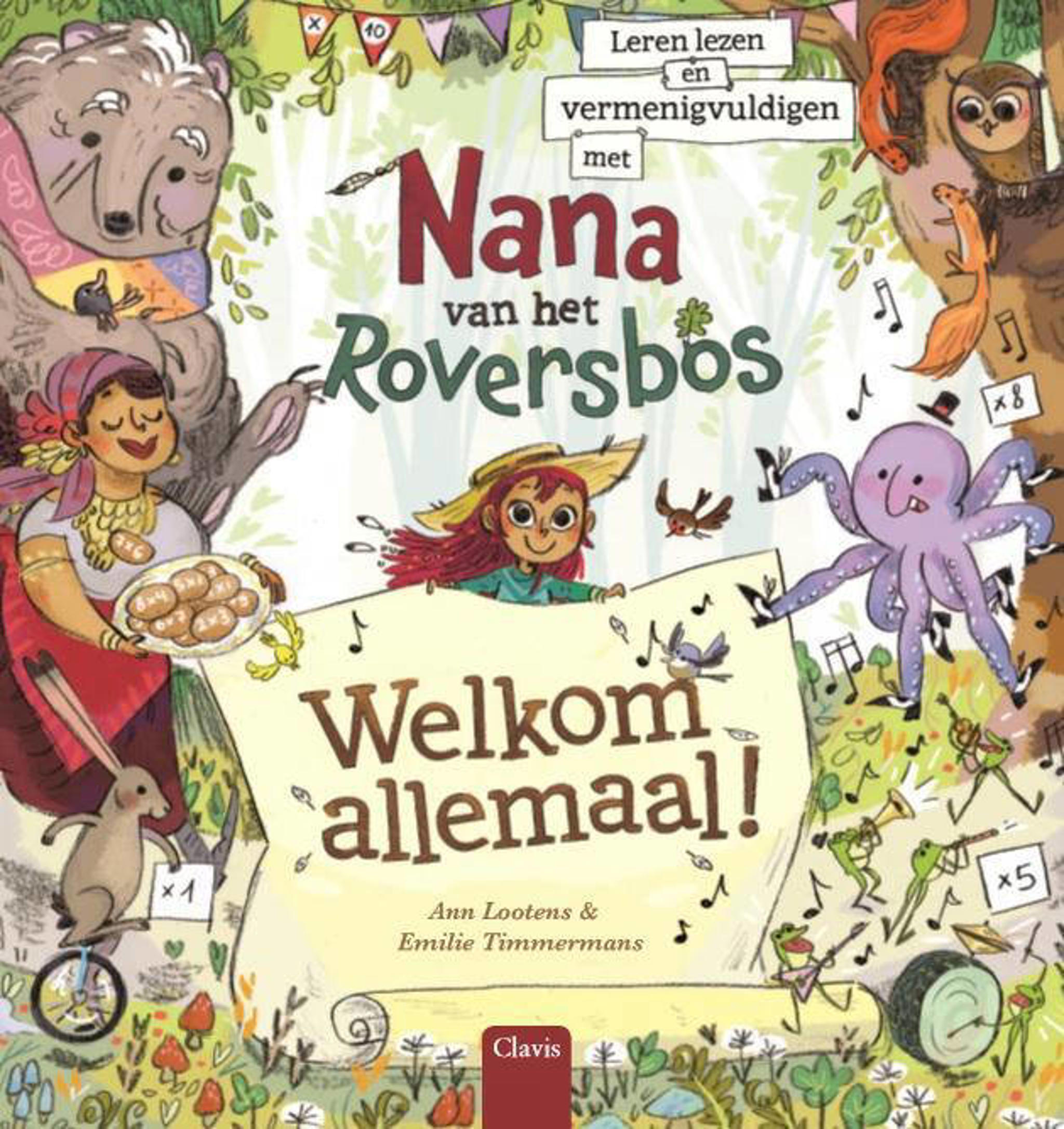 Ann Lootens Nana van het Roversbos: Welkom allemaal | wehkamp